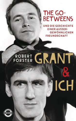 Grant & Ich | Robert Forster | Deutsch | Buch | 368 S. | 2017 | Heyne ...