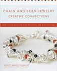 Chain and Bead Jewelry Creative Connections: New Techniques for Wire ...