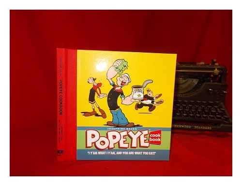 BACON, JOSEPHINE The Popeye cookbook First Edition Hardcover | eBay ...