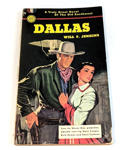 DALLAS by Will F Jenkins (Murray Leinster) PB 1950 1st Printing Western ...