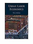 Urban Labor Economics by Yves Zenou (2009, Trade Paperback) for sale ...