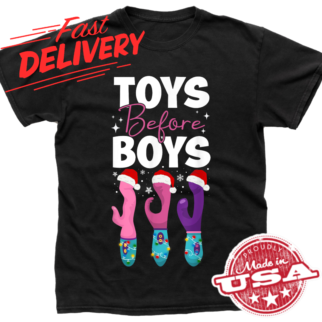 Funny Embarrassing Toys Before Boys Fun Adult Humour Women’s T-Shirt | eBay