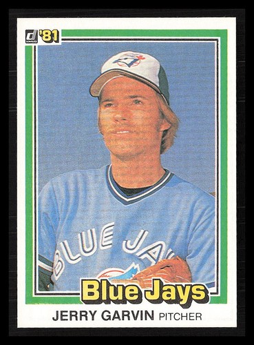 Jerry Garvin 1981 Donruss #150 Toronto Blue Jays | eBay