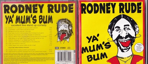 Rodney Rude cd album - Ya Mum's Bum | eBay