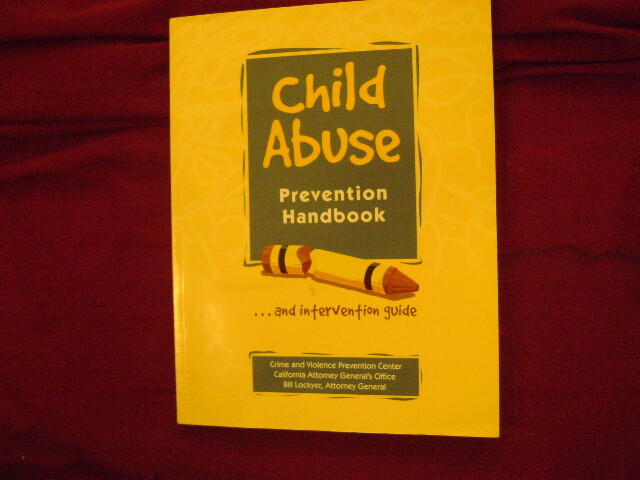 (anon). Child Abuse Prevention Handbook... and Intervention Guide. 2000 ...