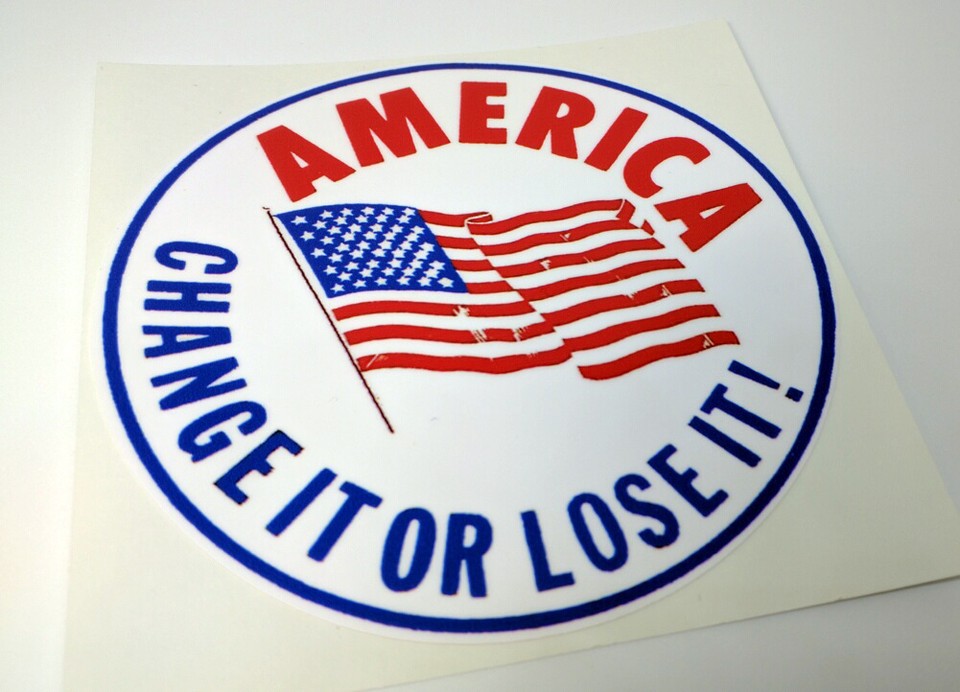 America Change it or Lose it Vintage Style Decal / Vinyl Sticker | eBay