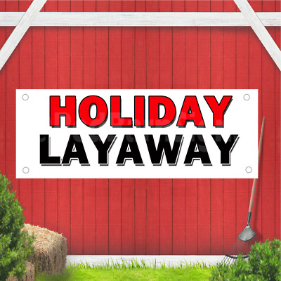 Holiday Lay way Indoor Outdoor Vinyl Banner Design | eBay