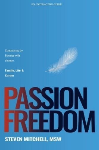Steven Mitchell Passion Freedom (Poche) | eBay