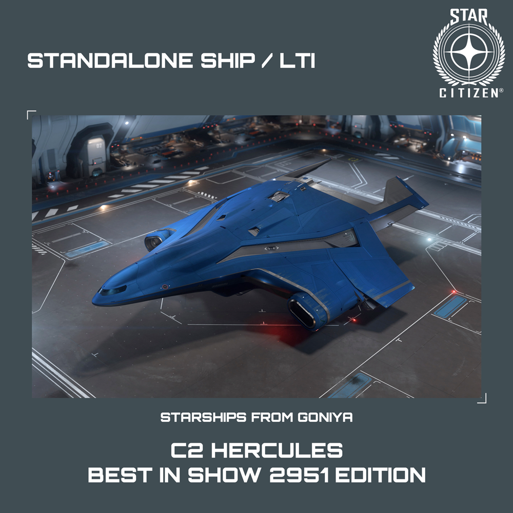 STAR CITIZEN - C2 HERCULES BEST IN SHOW 2951 - LTI - CCU'd | eBay
