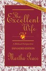 The Excellent Wife: A Biblical - Paperback, by Peace Martha - Very Good ...