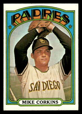 1972 Topps Mike Corkins San Diego Padres #608 EX XX6729 | eBay