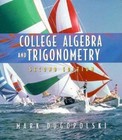 College Algebra and Trigonometry (2nd Edition) - Hardcover - GOOD ...