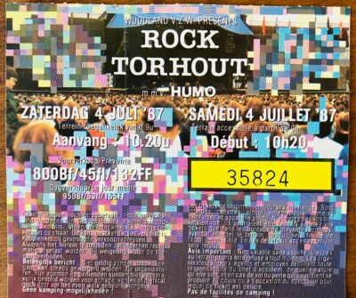 1987 Rock Torhout Festival Ticket - Belgium(see Artists In Other Pic ...