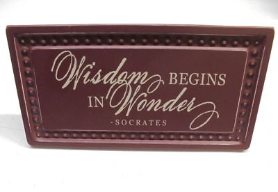 Wisdom Begins In Wonder Socrates Phrase Metal Sign Rustic Home Decor ...
