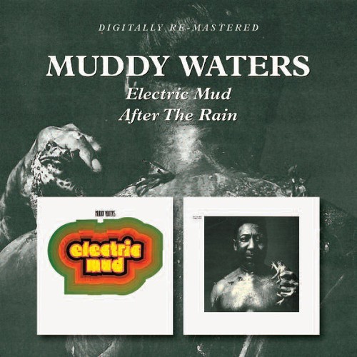 Muddy Waters - Electric Mud / After the Rain [New CD] Rmst ...