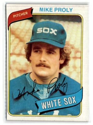 1980 Topps Baseball #399 Mike Proly Chicago White Sox | eBay