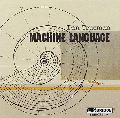 Dan Trueman Machine Language (CD) Album 90404914928 | eBay