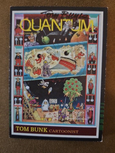 Tom Bunk Custom Signed Card - Artist for Quantoons - Science Education ...