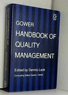 Gower Handbook of Quality Management By Dennis Lock 9780566027703| eBay