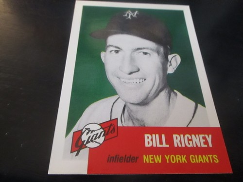 bill rigney (new york giants-infield) 1953 TOPPS ARCHIVES reprint card ...