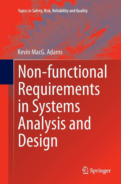 Non-Functional Requirements in Systems Analysis And Design von Kevin ...