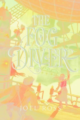 Fog Diver by Joel Ross (2016, Library Binding) for sale online | eBay