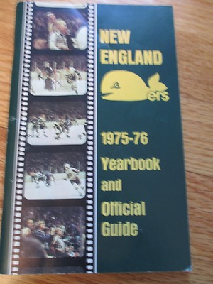 1975-76 NEW ENGLAND WHALERS Media Guide JACK KELLEY Nick Fotiu LARRY ...