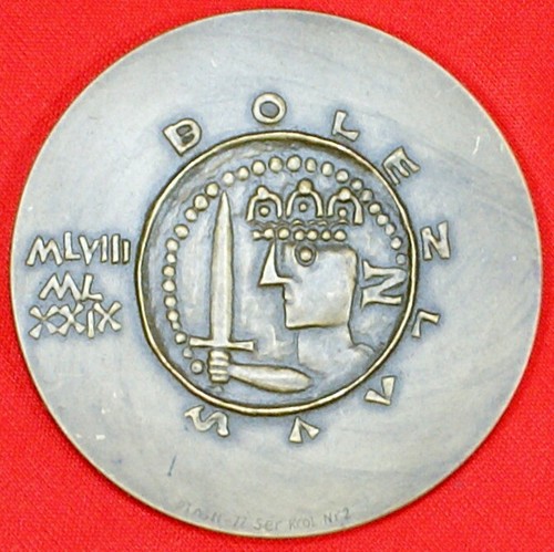Ruler, King of Poland Boleslaw Śmiały - medal of prof Witold Korski ...