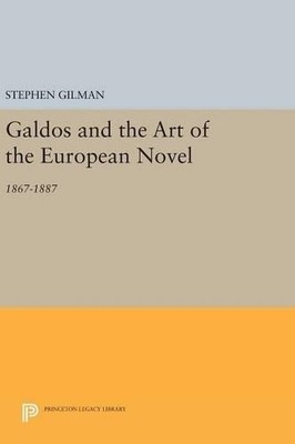 Stephen Gilman Galdos and the Art of the European Novel (Copertina ...
