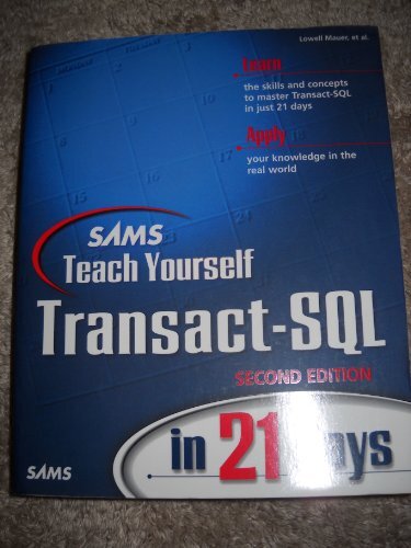Sams Teach Yourself Transact-SQL in 2..., Mauer, Lowell 672319675 | eBay