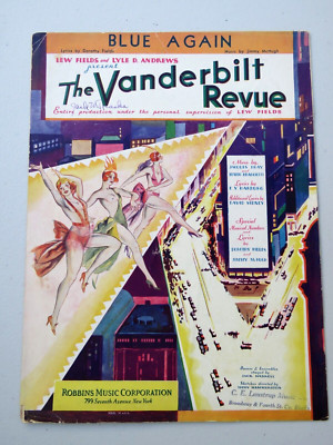 The Vanderbilt Revue Broadway Show Sheet Music "Blue Again" Lew Fields ...