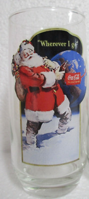 Coca-Cola Wherever I go Haddon Sundblom Santa Glass 14 0z 1 of Series ...