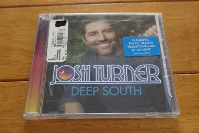 JOSH TURNER - DEEP SOUTH CD [NEW SEALED] HYPE STICKER | eBay