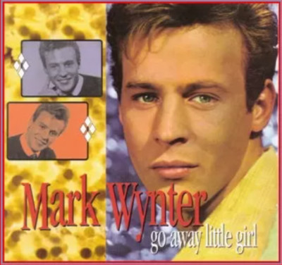 Mark Wynter - Go Away Little Girl - The Pye Anthology | CD | eBay.de