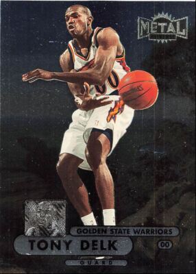 1997-98 Metal Universe Championship Tony Delk Golden State Warriors #54 ...