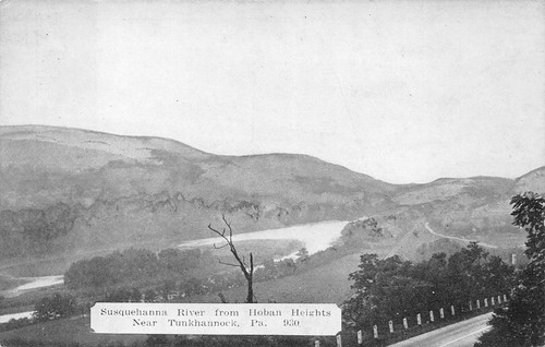 SUSQUEHANNA RIVER HOBAN HEIGHTS TUNKHANNOCK PENNSYLVANIA DEXTER PRESS ...