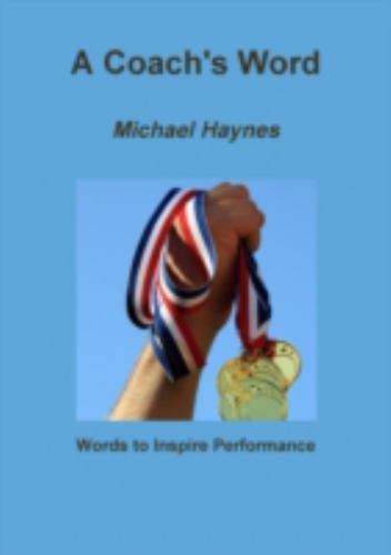 Coach's Word by Michael Haynes (2015, Trade Paperback) for sale online ...