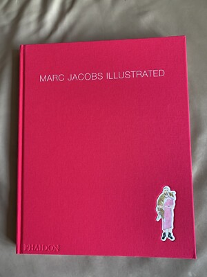 HAND-SIGNED 3X 'Marc Jacobs Illustrated' + great extra! 9780714879079| eBay
