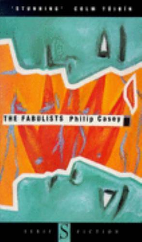 Fabulists by Philip Casey (2001, Trade Paperback) for sale online | eBay