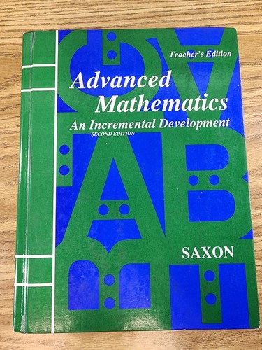 Saxon Advanced Math An Incremental Development 2nd ed. - Good Condition ...