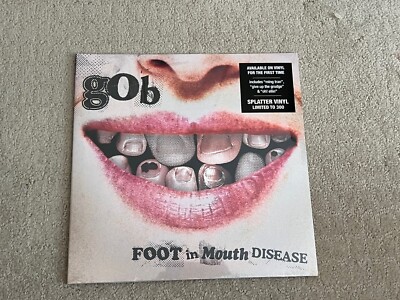 Gob - Foot In Mouth Disease Sealed Splatter Vinyl LP Limited To 300 | eBay