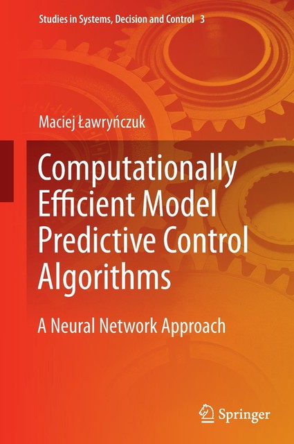Computationally Efficient Model Predictive Control Algorithms von ...