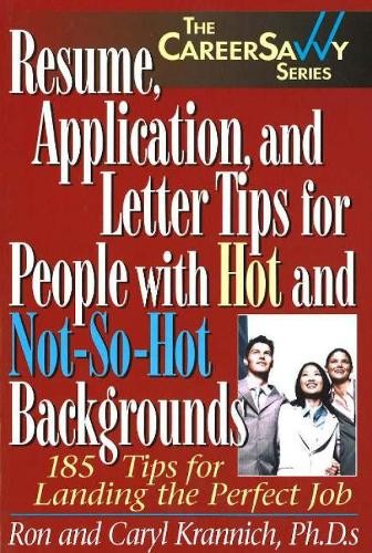 Caryl Krannich Resume, Applications & Letter Tips for P (Paperback) (UK ...