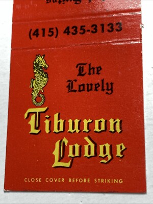 Tiburon California Matchbook Cover Lodge Near Angel Island Alcatraz Bay ...