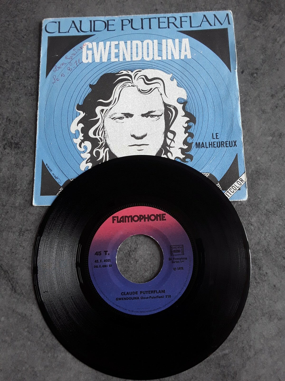 VINYL 45T CLAUDE PUTTERFLAM " GWENDOLINA, LE MALHEUREUX" 1972 ...