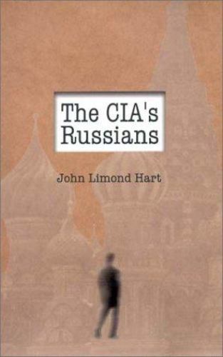 CIA's Russians by John Limond Hart (2013, Hardcover) for sale online | eBay