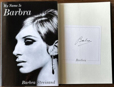 BARBRA STREISAND SIGNED AUTOGRAPHED 1ST ED BOOK MY NAME IS BARBRA | eBay