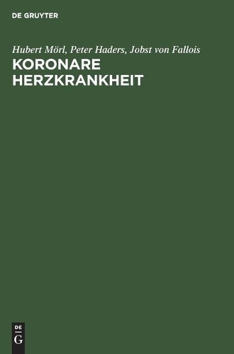 Peter Haders Jobst Von Fallois H Koronare Herzkr (Gebundene Ausgabe ...