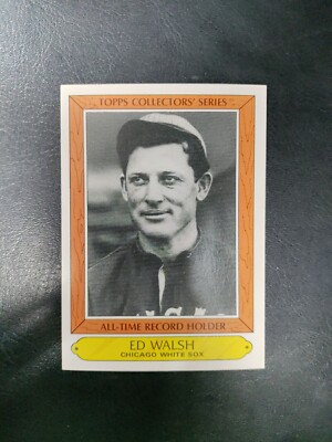 ED WALSH 1985 TOPPS ALL-TIME RECORD HOLDERS #35 NM 001370 Read ...