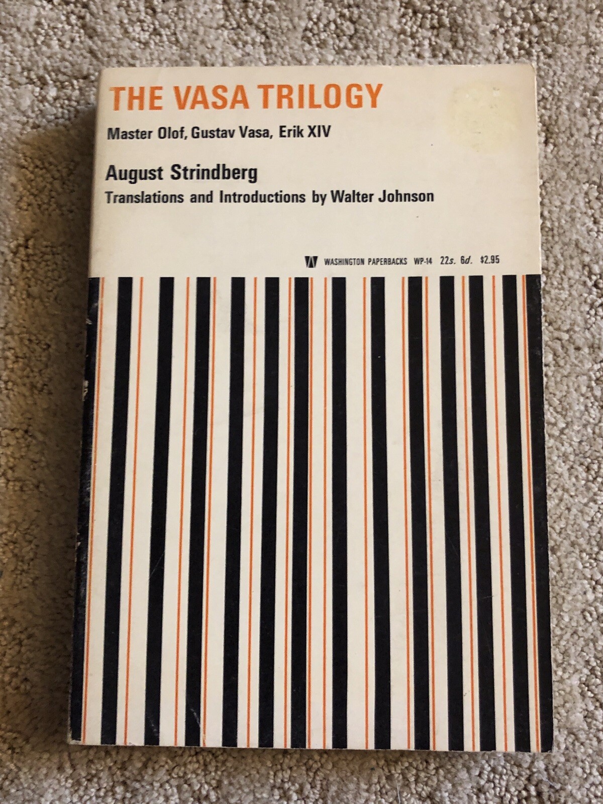 The Vasa Trilogy August Strindberg Master Olof Gustav Vasa Erik XIV ...